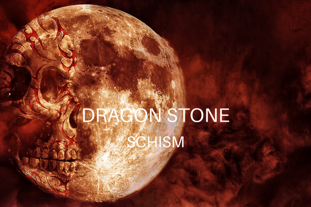 Dragon Stone; Schism - Fiction is Food